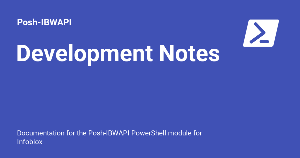 Development Notes - Posh-IBWAPI